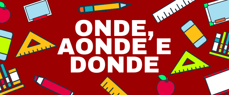 Qual é a diferença entre Onde, Aonde e Donde? | Descomplicando na Web